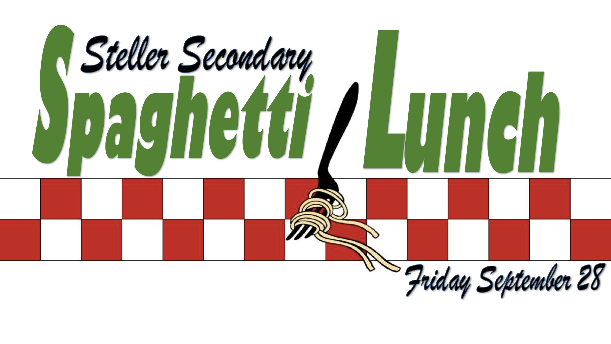 Steller Spaghetti Lunch – This Friday! | Steller Parent Group